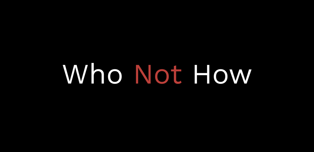 What I Learned From The Book "Who Not How"
