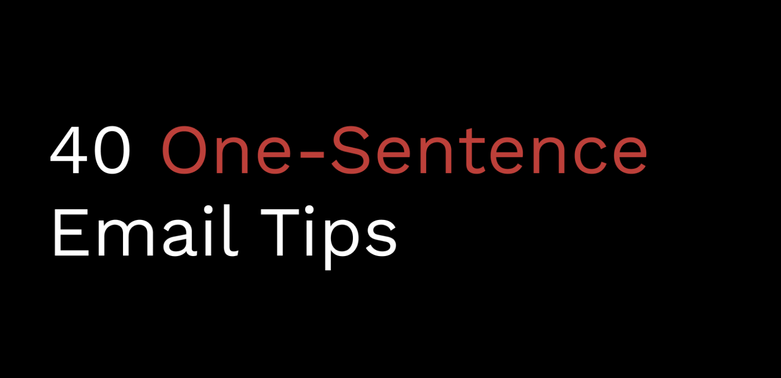 40 One-Sentence Email Tips